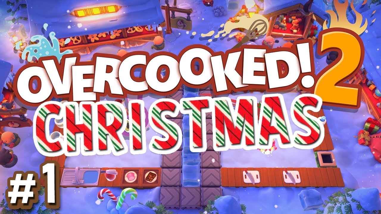 Overcooked 2 Xmas - #1 - Hot Chocolate Time! (Kevin's Christmas Cracker ...