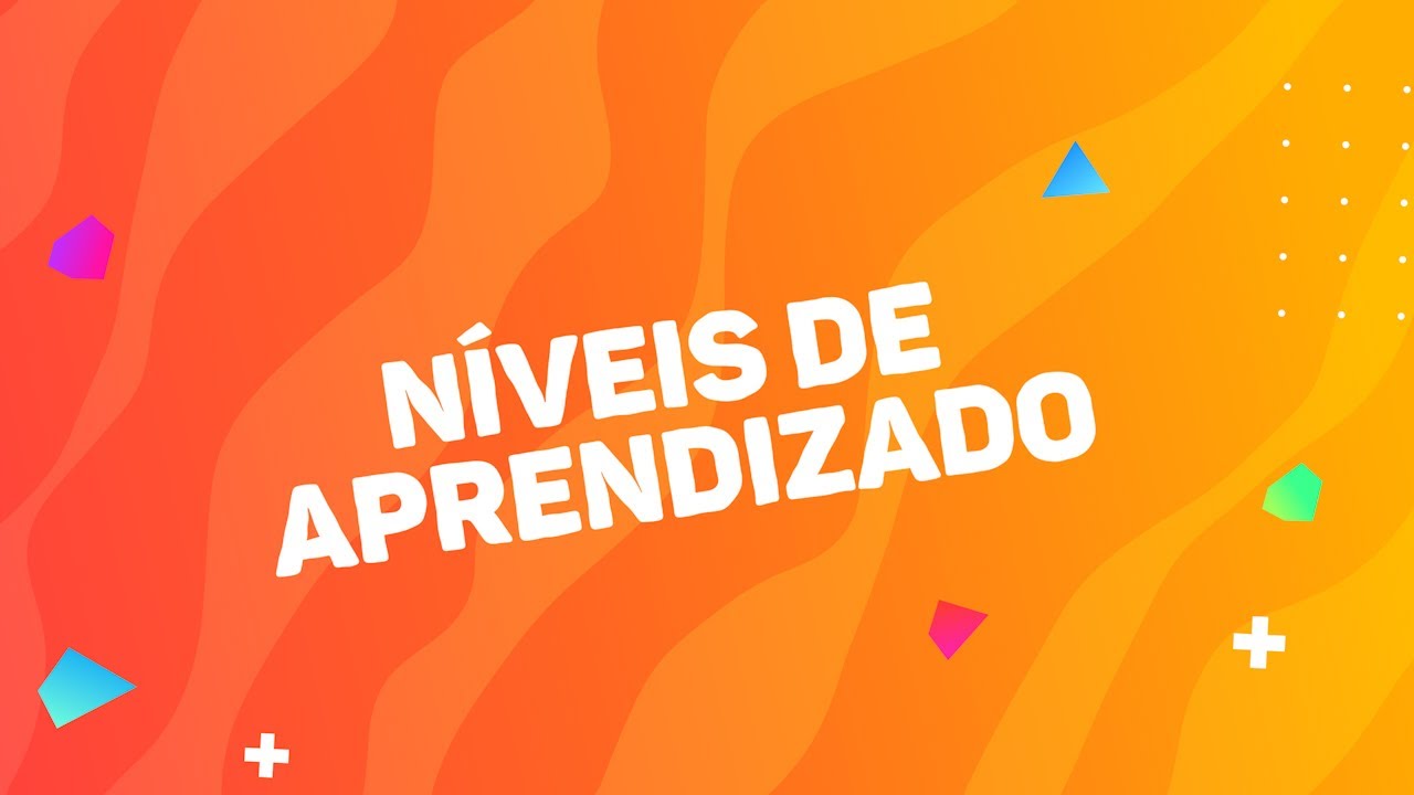 NÍVEIS DE APRENDIZADO - Episódio 01 - Nível Básico - YouTube