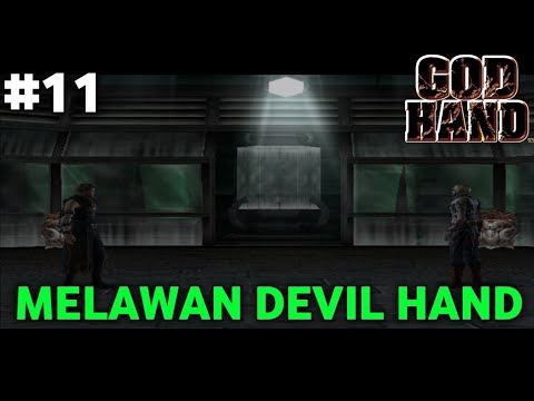 melawan devil hand ~ god hand [episode 11] - YouTube