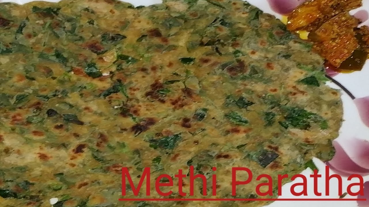 Mehti Paratha Recipe/komal Life - YouTube