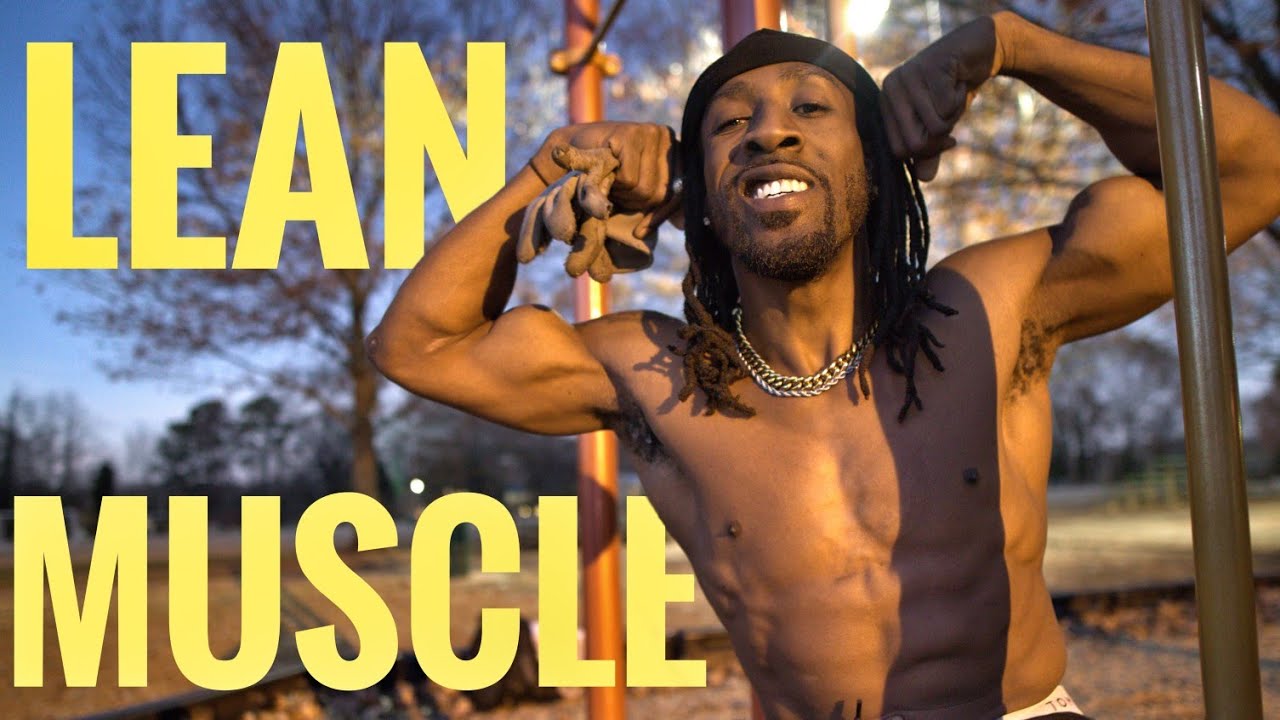 Transform Your Body - Build Lean Muscle with Calisthenics - YouTube