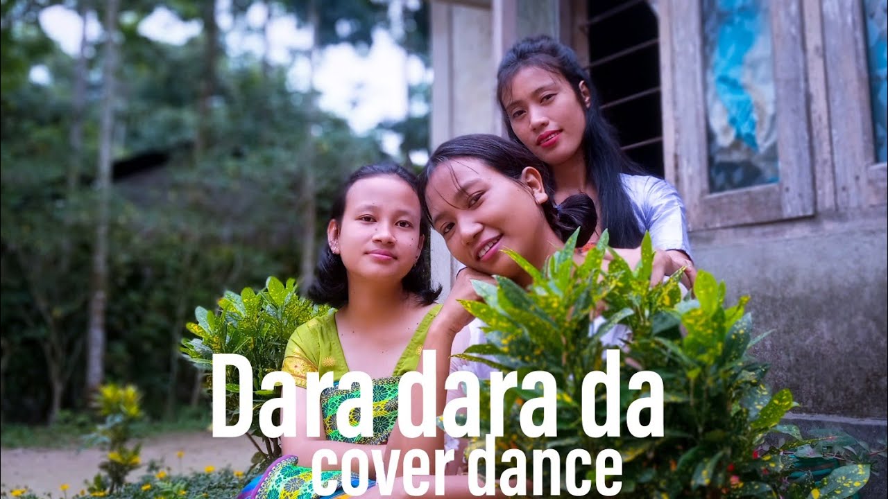 Dara dara da ll by swrjisuma bwiswmuthiary ll cover dance 2021 ...