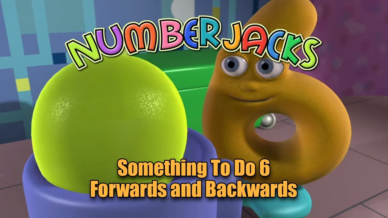 Something to do 6 - Forwards and Backwards | Numberjacks - YouTube