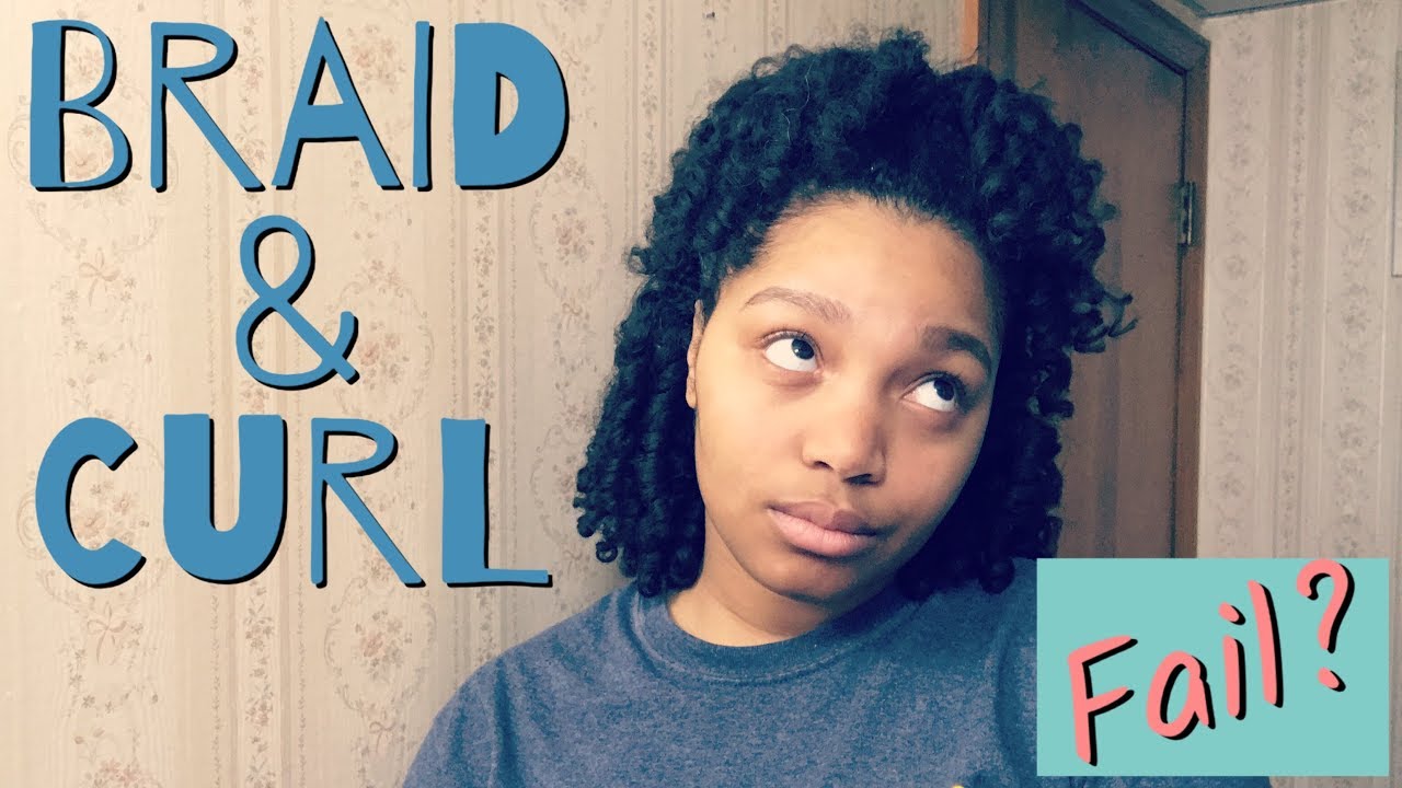 Braid & Curl Tutorial | Was it a fail? - YouTube