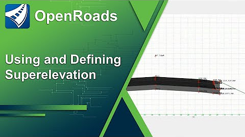 Using and Defining Superelevation in OpenRoads Designer - YouTube