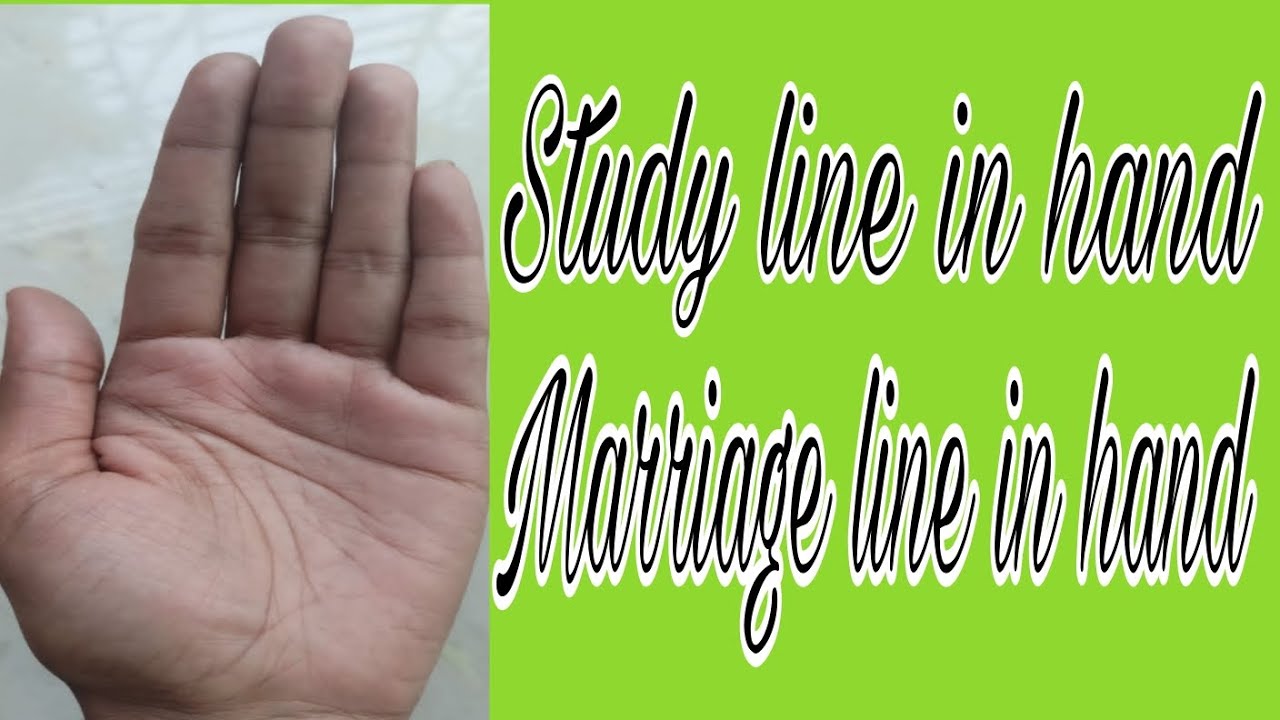 Study line in hand. Marriage line in hand. - YouTube