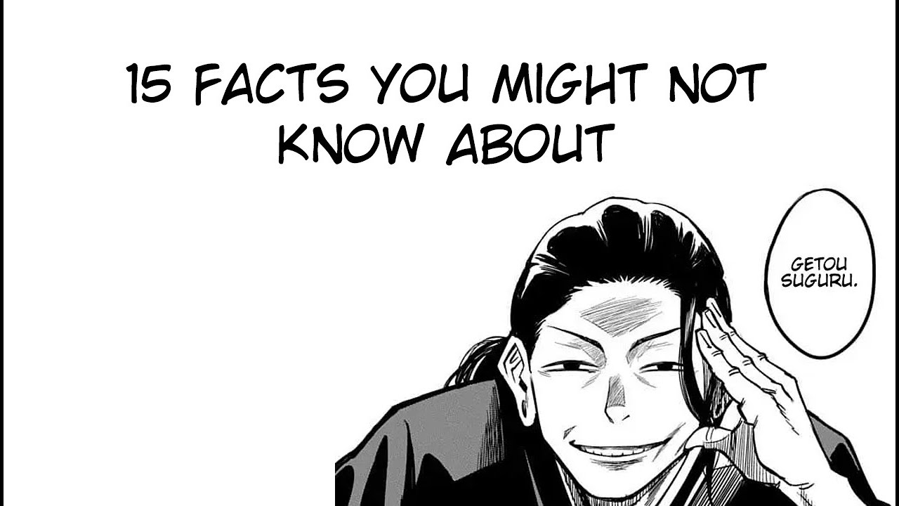 15 Facts you might not know about Geto Suguru - YouTube