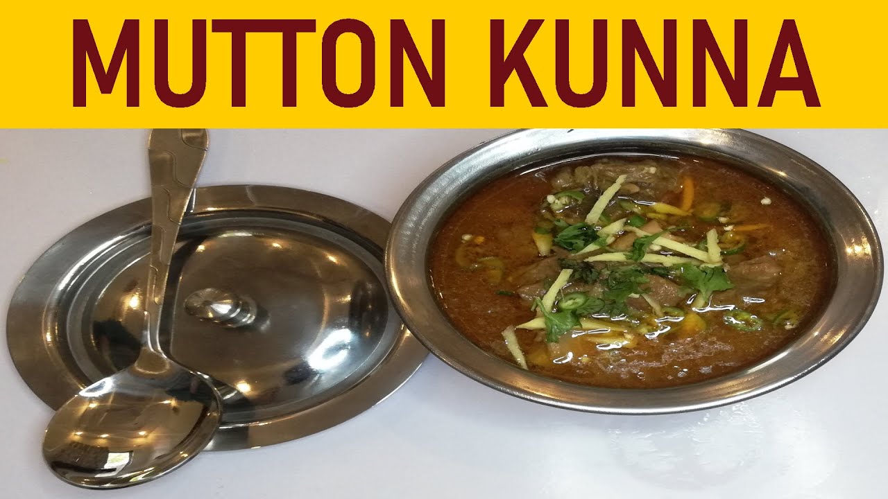Eid Special Mutton Kunna | Tasty Mutton Recipes | Mutton Kunna Recipe ...