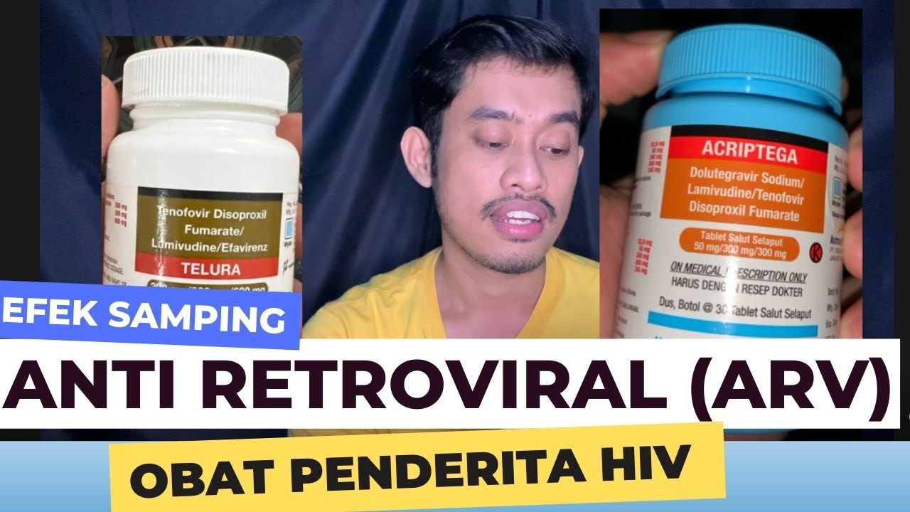 ANTI RETROVIRAL (ARV) OBAT HIV DIMINUM SEUMUR HIDUP! - YouTube