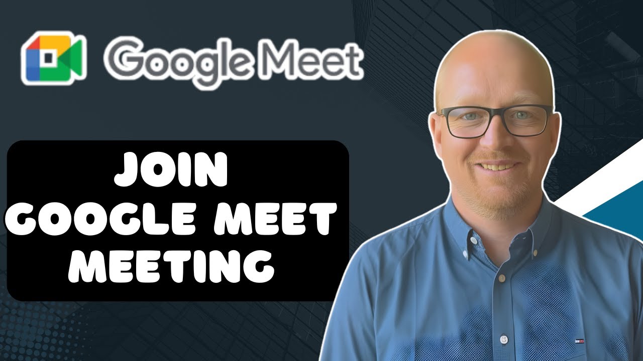 How to Join a Google Meet Meeting (Step-by-Step Tutorial) - YouTube