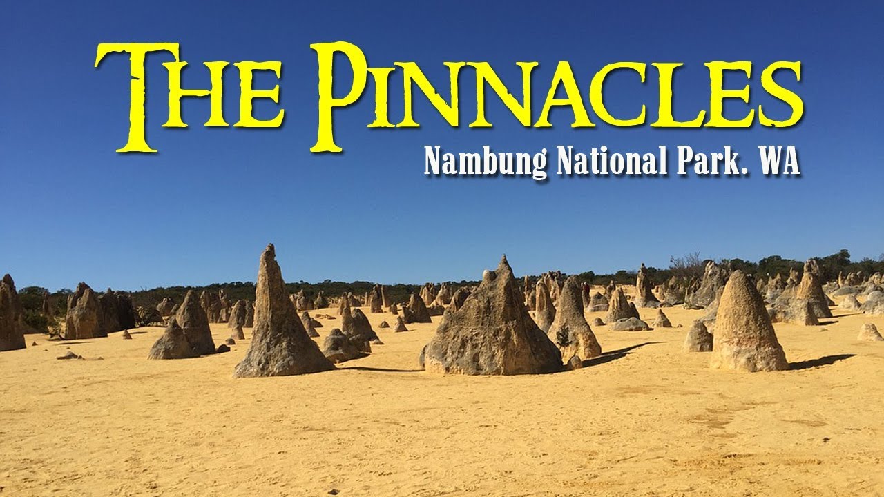 The Pinnacles. Nambung National Park. Western Australia - YouTube