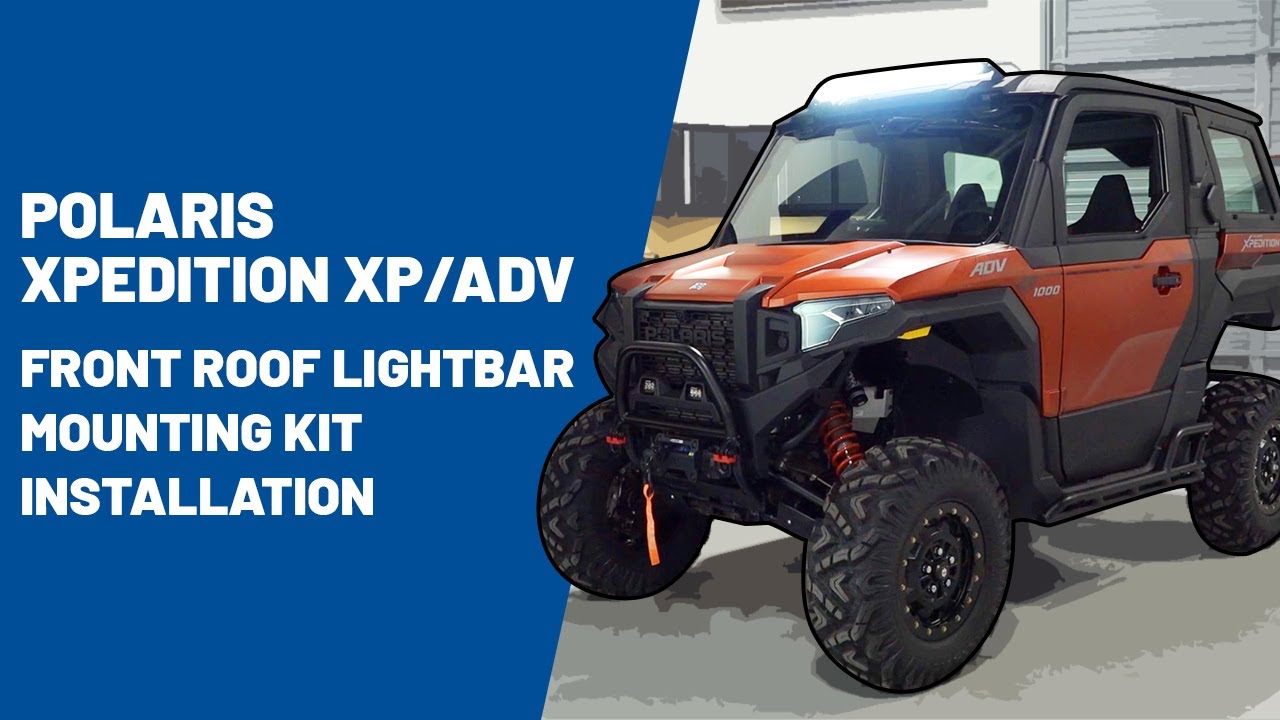 2024+ Polaris XPEDITION XP/ADV | Front Roof Lightbar Mounting Kit ...