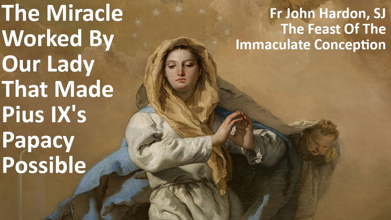 The Miracle Worked By Our Lady That Made Pius IX's Papacy Possible: Fr ...