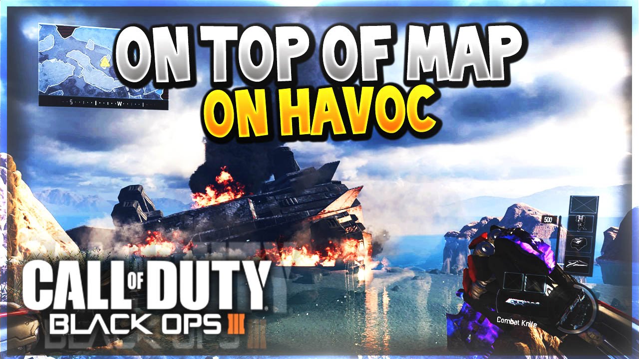 Black Ops 3 Glitches : On Top Of Map on Havoc ! (COD BO3 GLITCHES ...