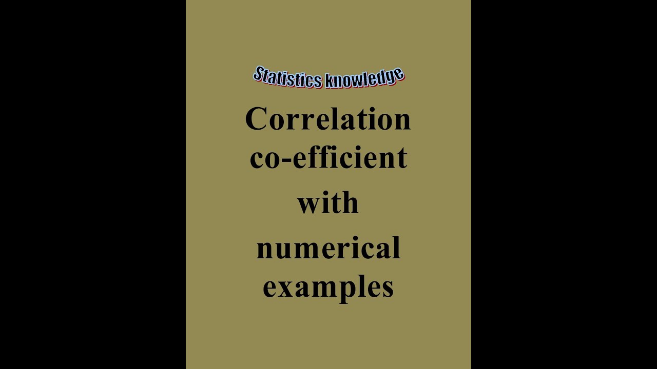correlation coefficient with numerical examples - YouTube