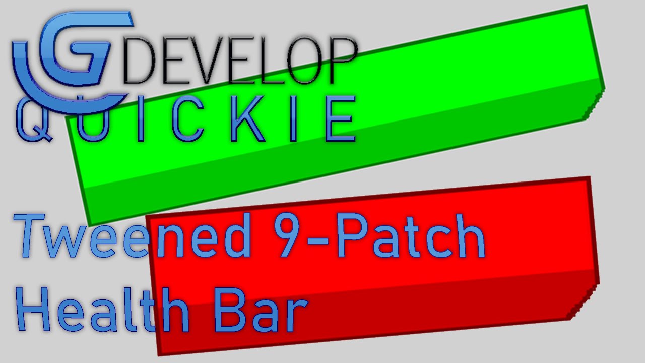 Stylish tweened health bar using a 9-Patch in GDevelop 5 - YouTube