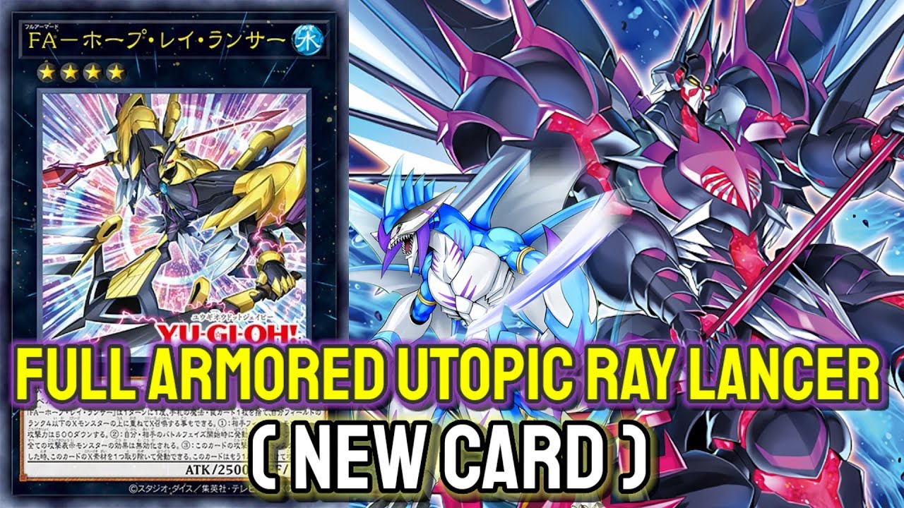 YGOPRO - Full Armored Utopic Ray Lancer Dec.2023 | Testing Deck & New ...