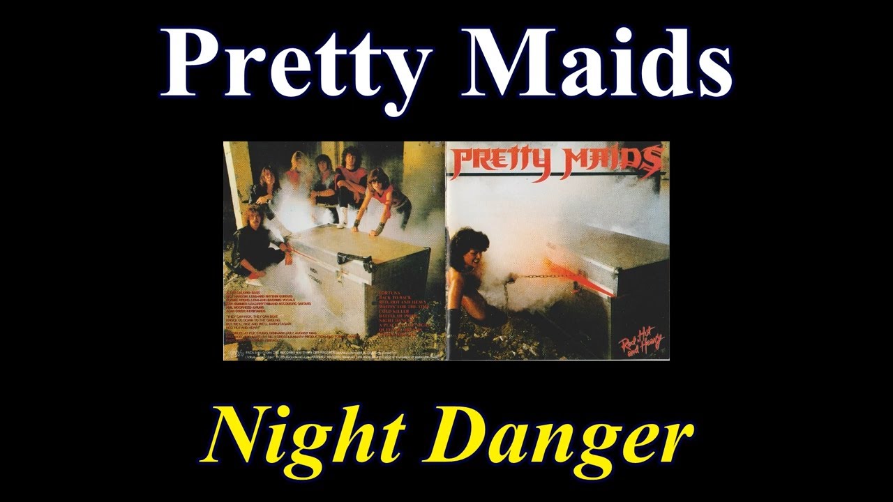 Pretty Maids - Night Danger - Lyrics - Tradução pt-BR - YouTube