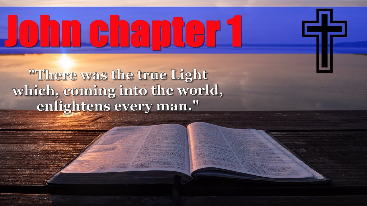The Book Of John Chapter 1 Bible YouTube