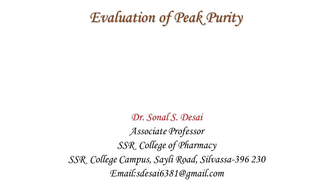 Evaluation of Peak Purity for HPLC Method - YouTube