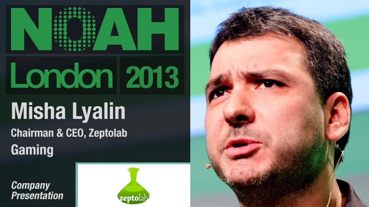 Misha Lyalin - Chairman & CEO, Zeptolab - NOAH13 - YouTube