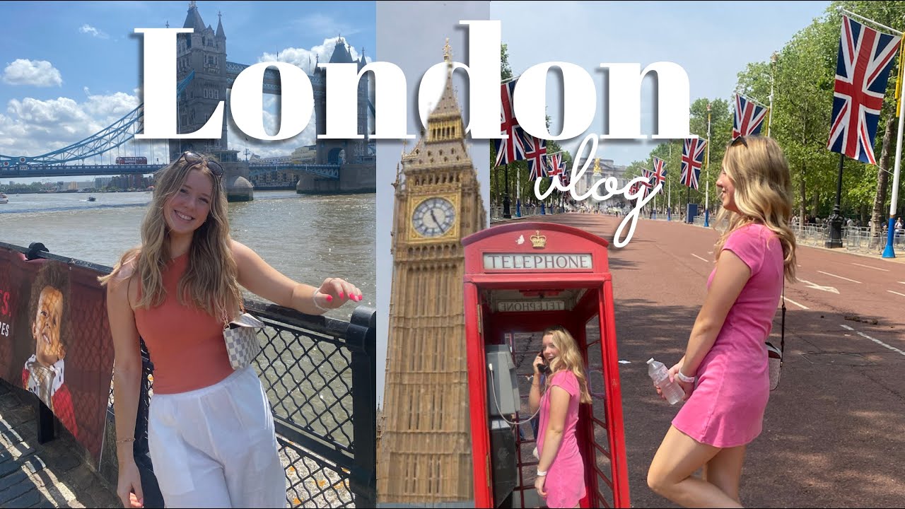 LONDON VLOG: sightseeing, exploring the city, summer in Europe (pt.1🇬🇧 ...