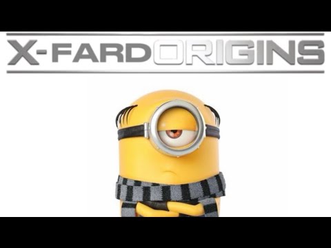 X-FARD ORIGINS EP2: sussy minion