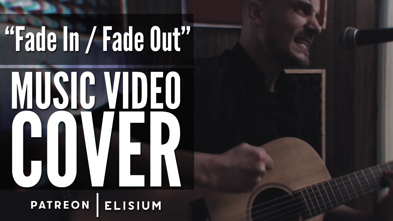 Fade In Fade Out | Nothing More | Acoustic Cover by Elisium - YouTube