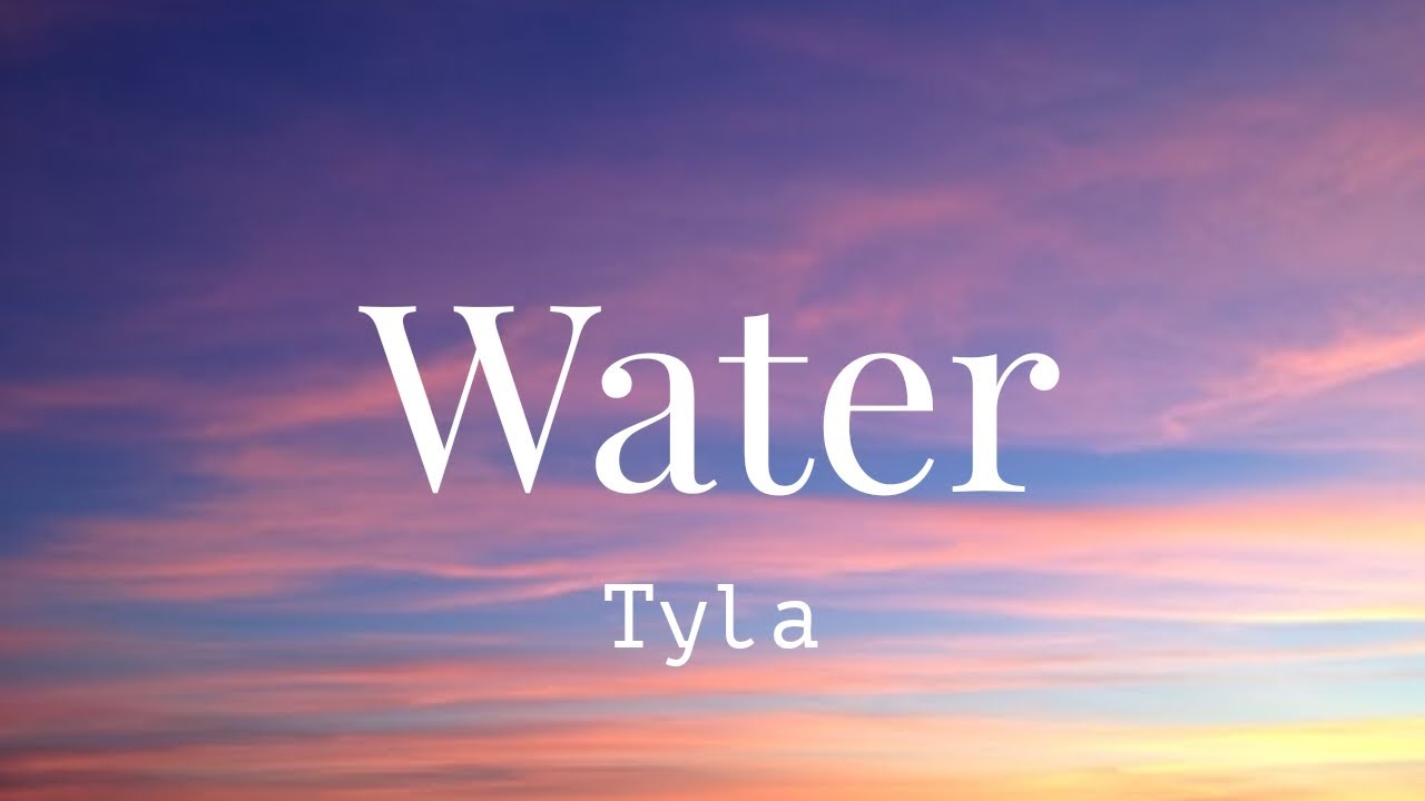 Tyla - Water(lyrics) - YouTube