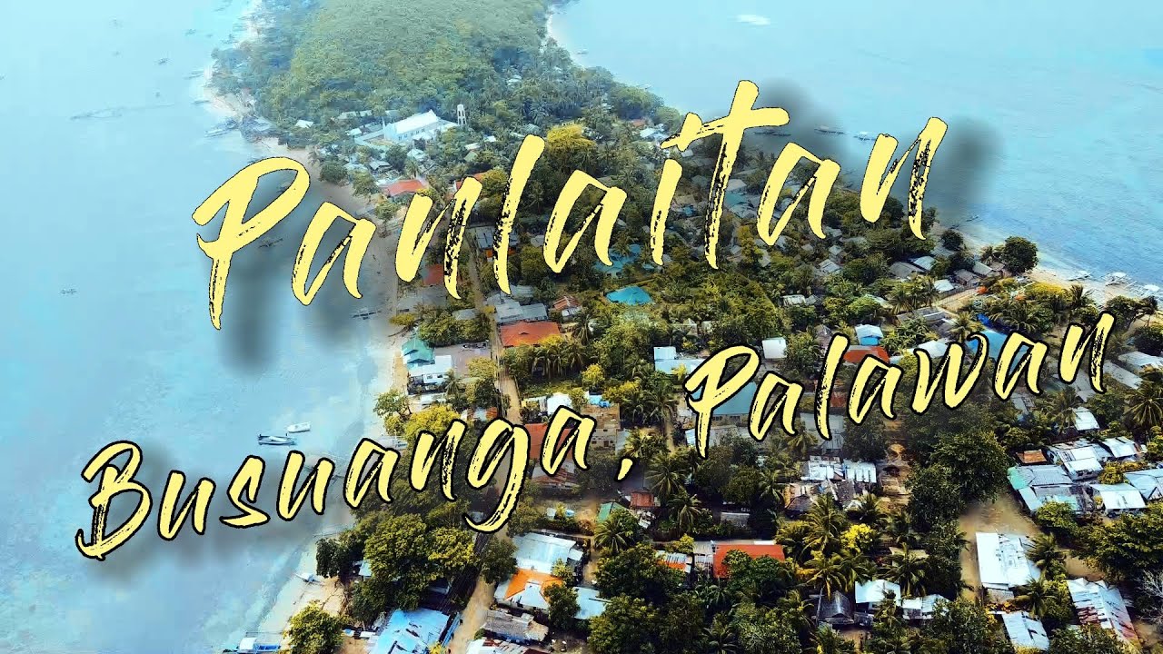 Panlaitan Busuanga Palawan - YouTube