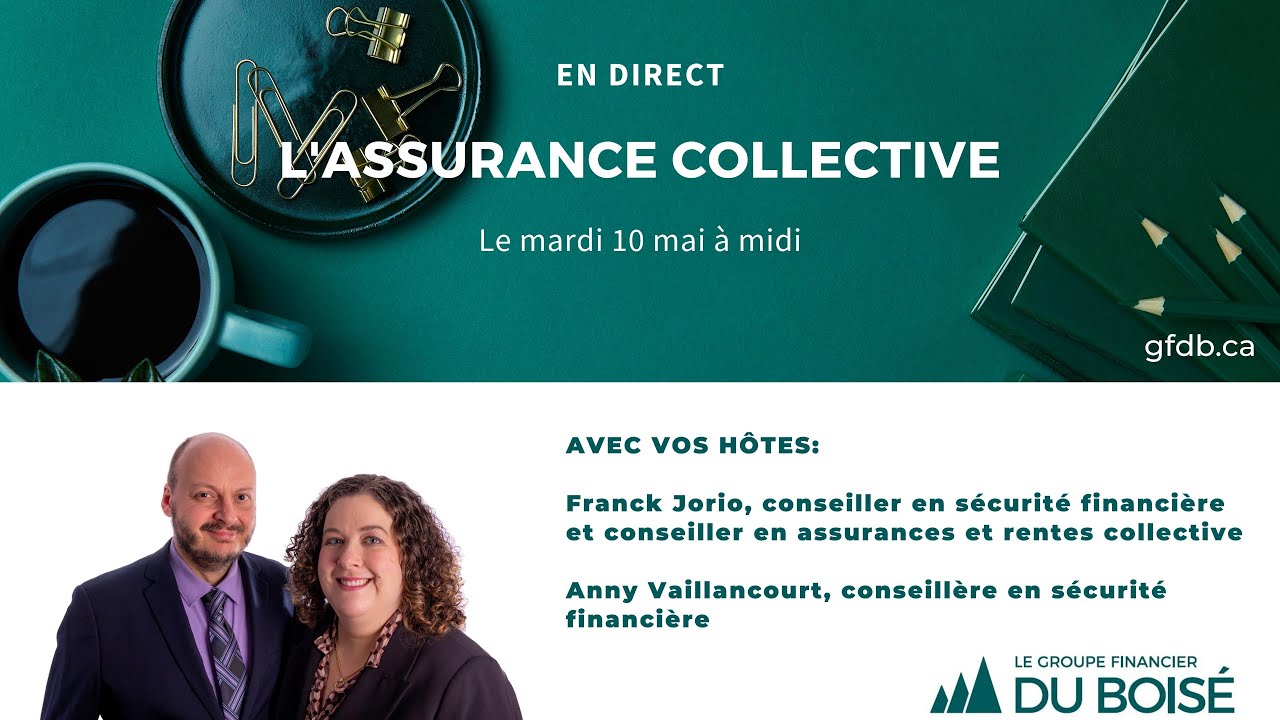 Les Assurances Collectives - YouTube
