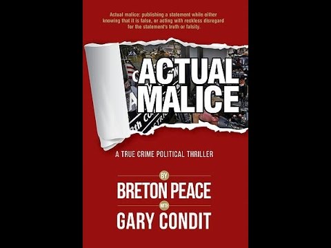 Bret Peace – Author of “Actual Malice” - YouTube