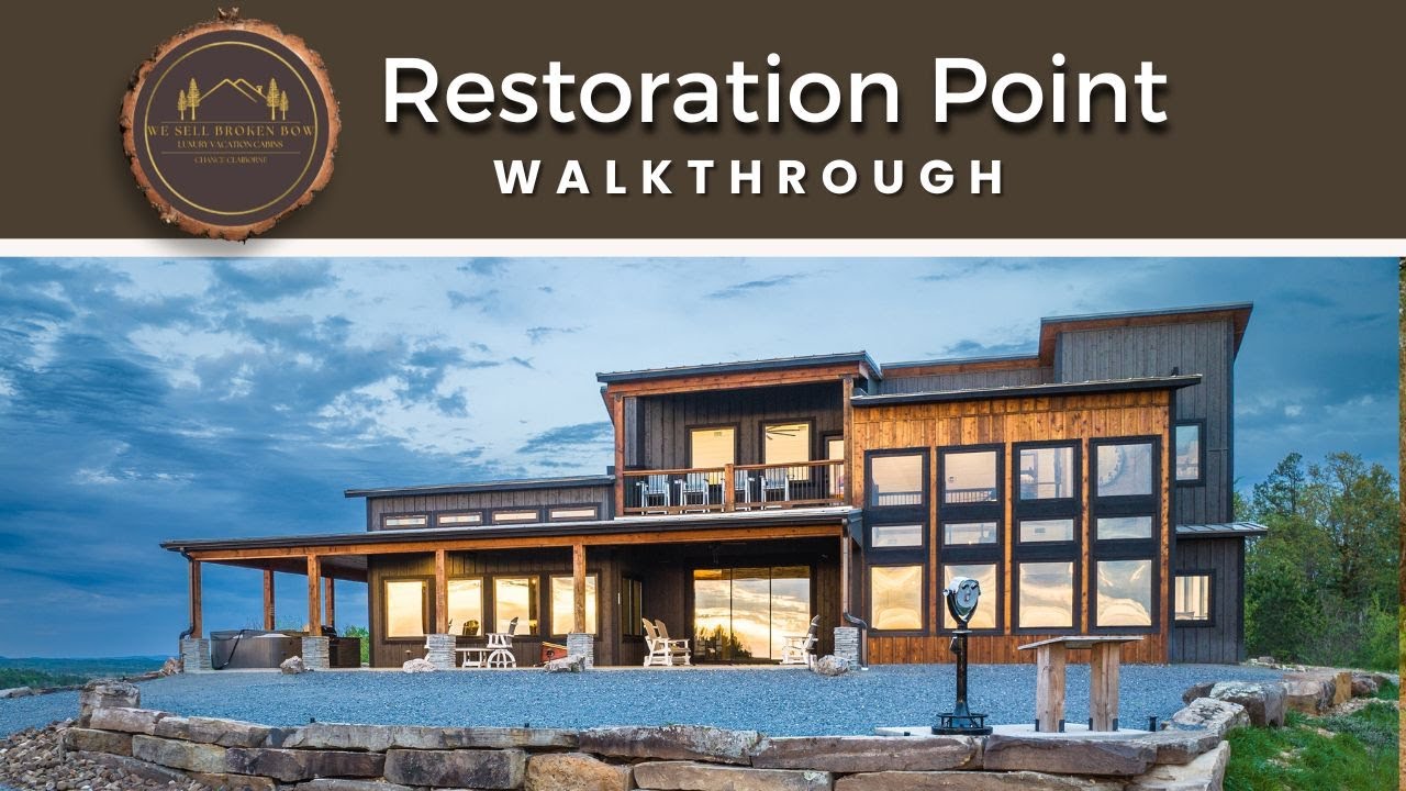 Restoration Point Walkthrough - Broken Bow Cabin Tours - YouTube