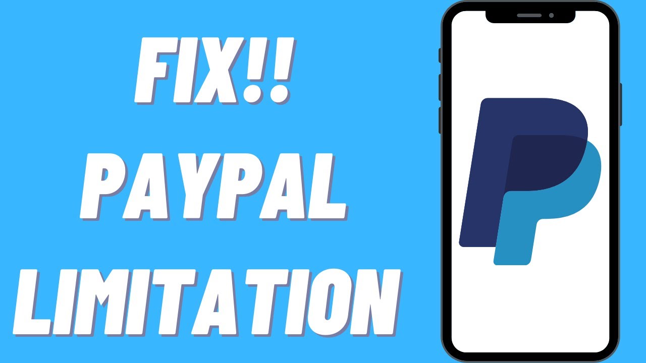 How To Fix PayPal Limited Account How To Lift Limits On PayPal how-to-fix-paypal-limited-account-how-to-lift-limits-on-paypal