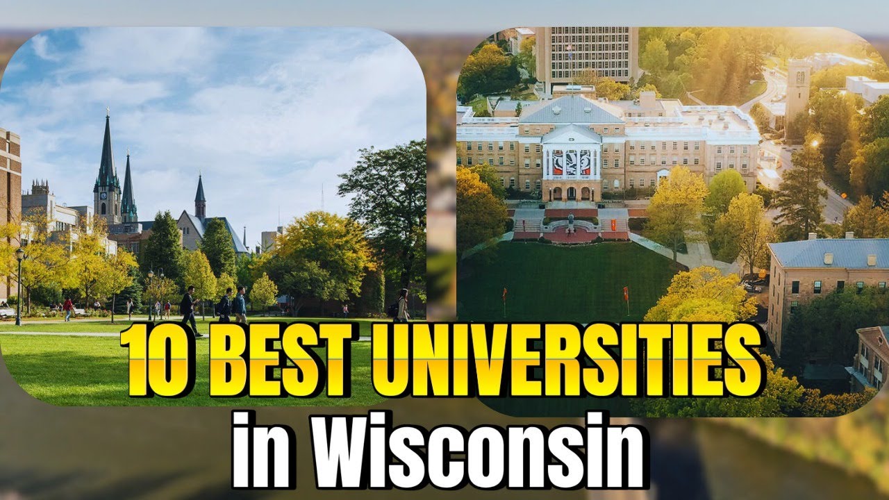 10 Best Universities in Wisconsin | Top Wisconsin Universities Ranked ...