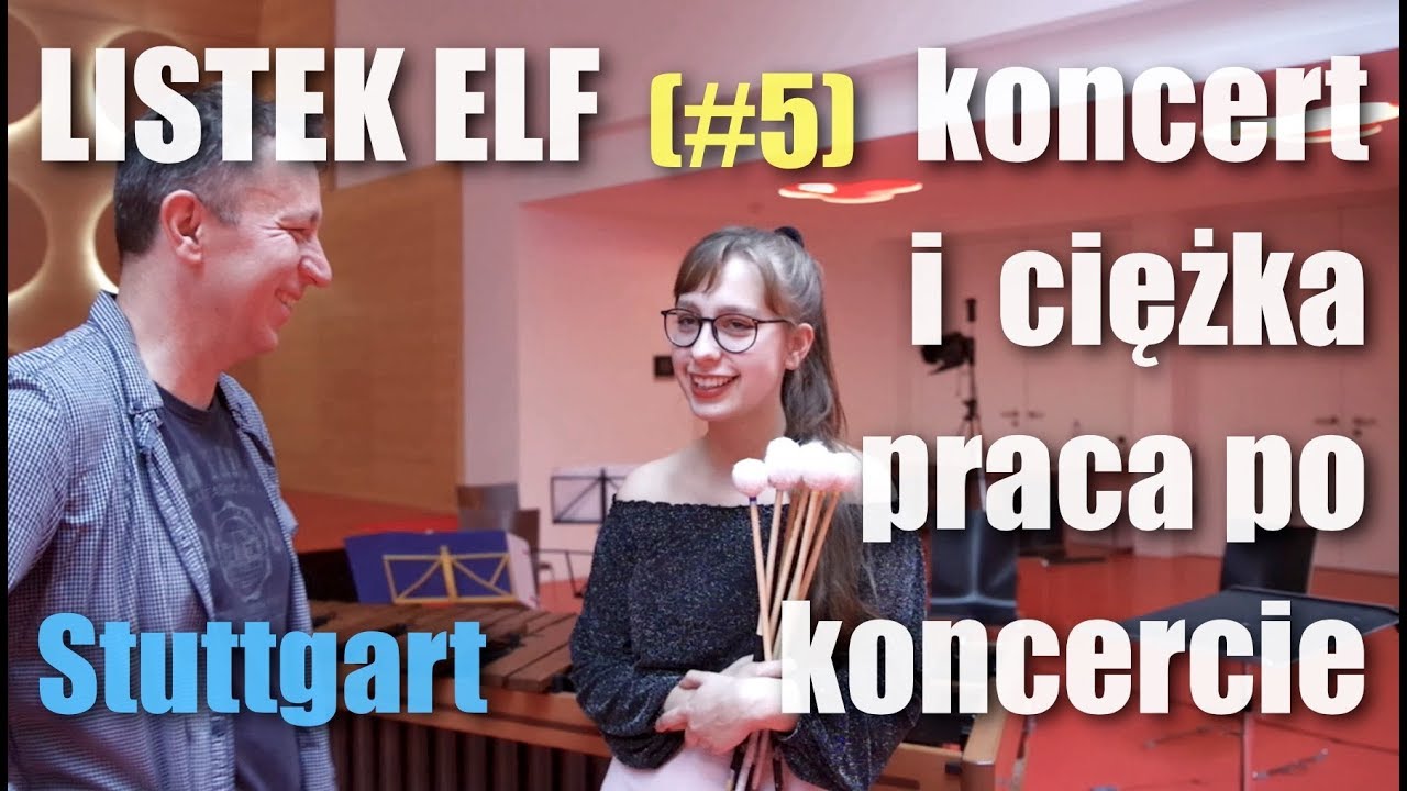 Listek Elf i ciężka prace po koncercie (5) - YouTube
