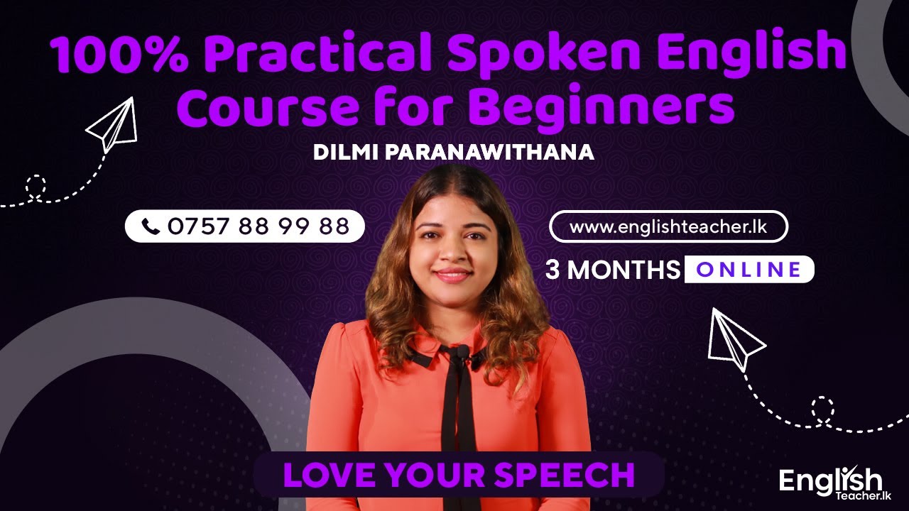 100% Practical Spoken English Course for Beginners | Dilmi ...