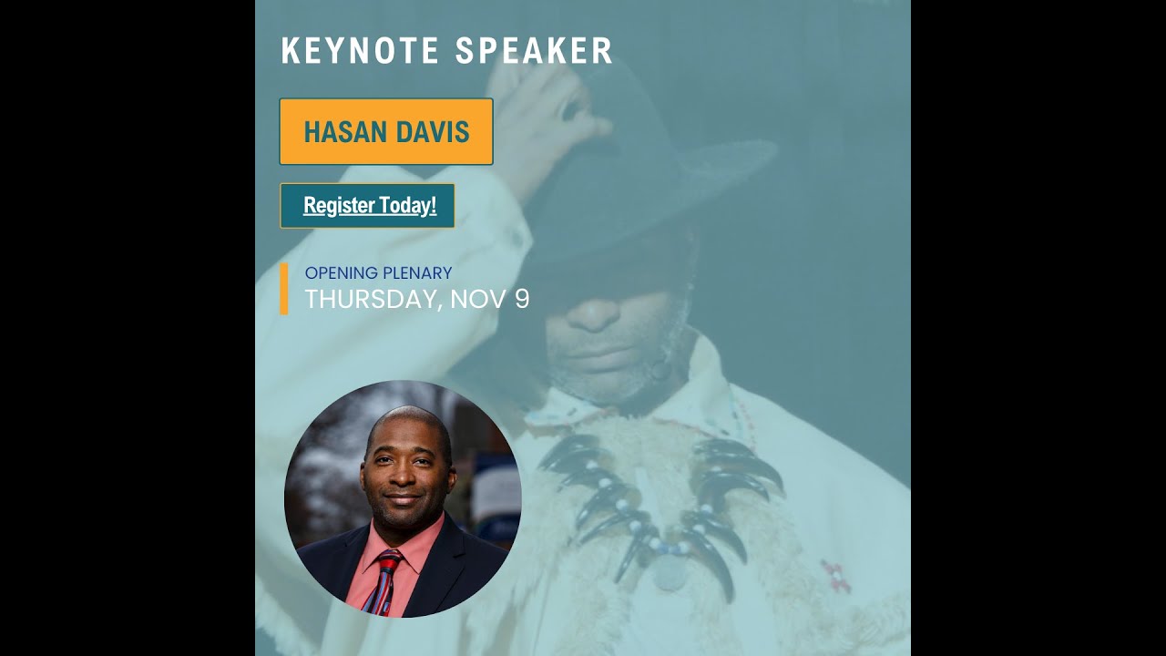 Day 1 Opening Keynote 2023 NFF Conference Hasan Davis' "Calling All H.O ...