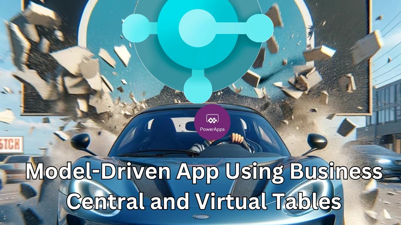 Model Driven App Using Business Central and Virtual Tables - YouTube