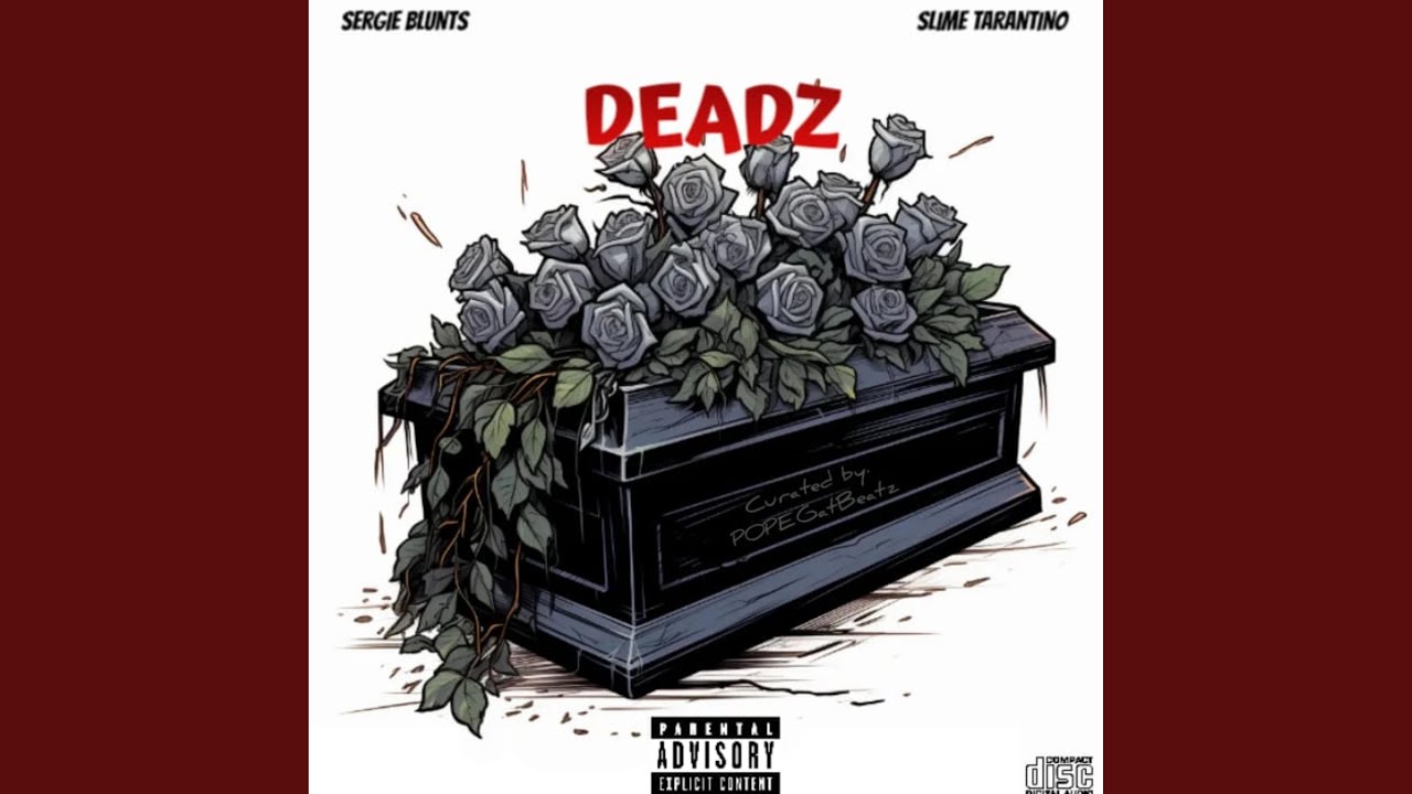 DEADZ (feat. Slime Tarantino) - YouTube