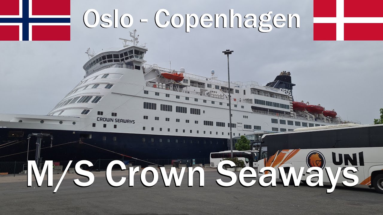 Minicruise to Copenhagen with M/S Crown Seaways June 2023 | DFDS - YouTube