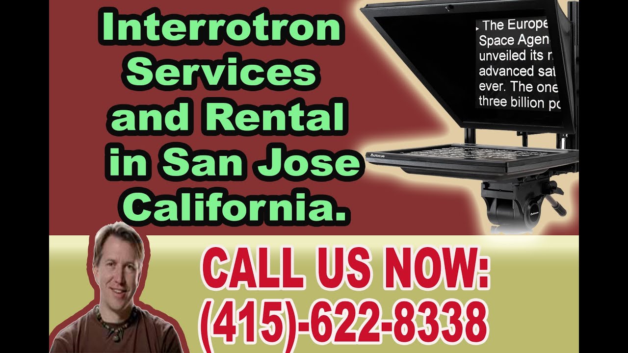 Your favorite Interrotron Services and Rental in San Jose California ...
