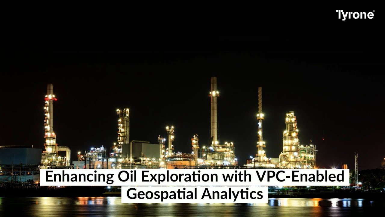 Enhancing Oil Exploration with VPC-Enabled Geospatial Analytics - YouTube