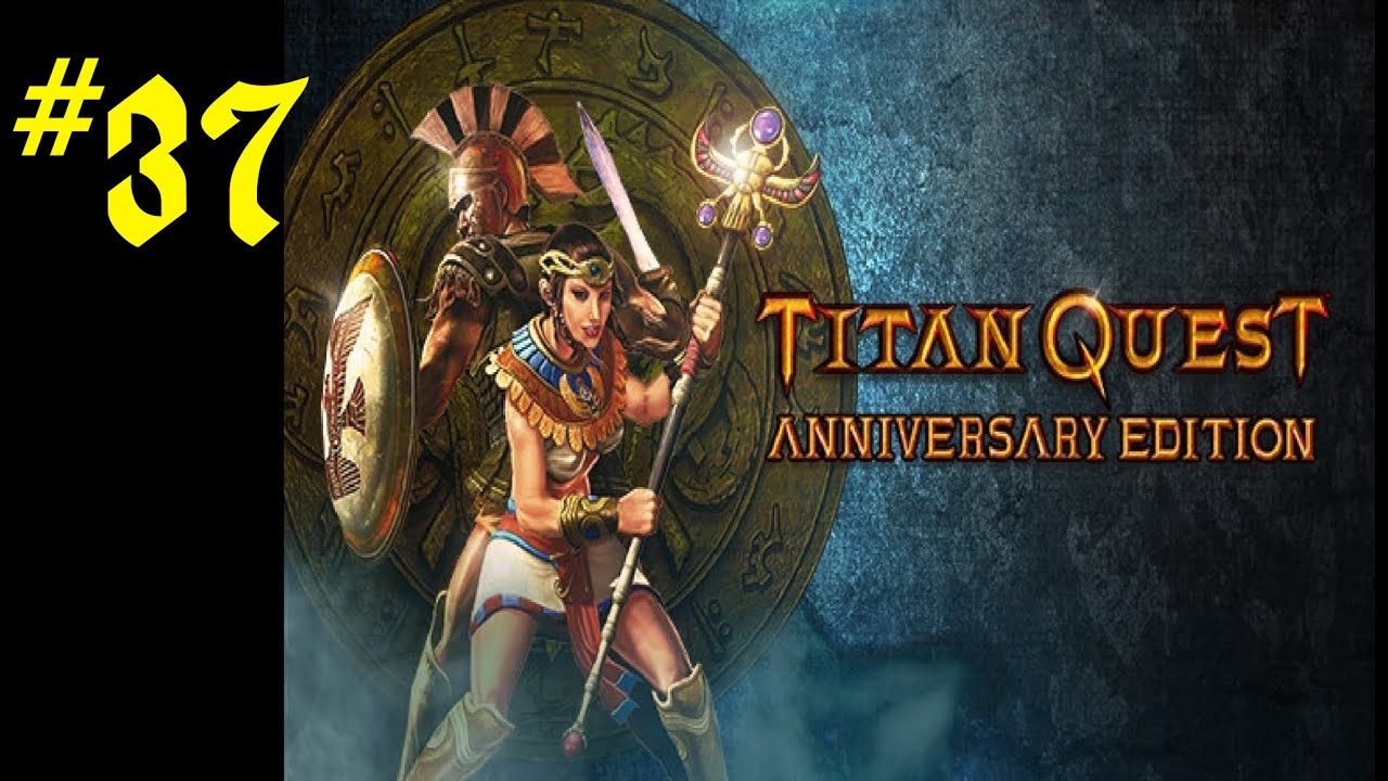 Titan Quest #37 - Salt mines & Rhine Valley! - YouTube