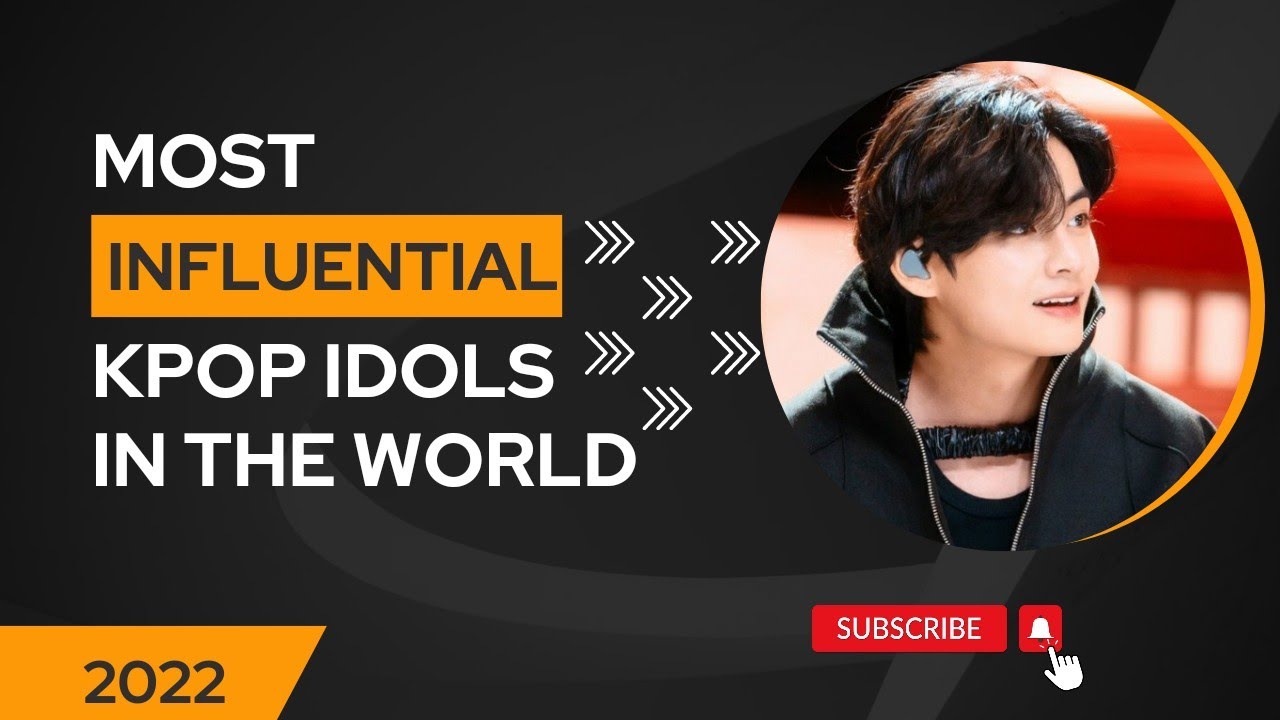 Most influential kpop idols in the world 2022|Jimin|Updated - YouTube
