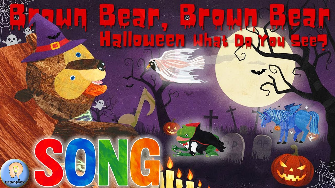 Brown Bear, Brown Bear Halloween | What Do You See? Song for Kids - YouTube