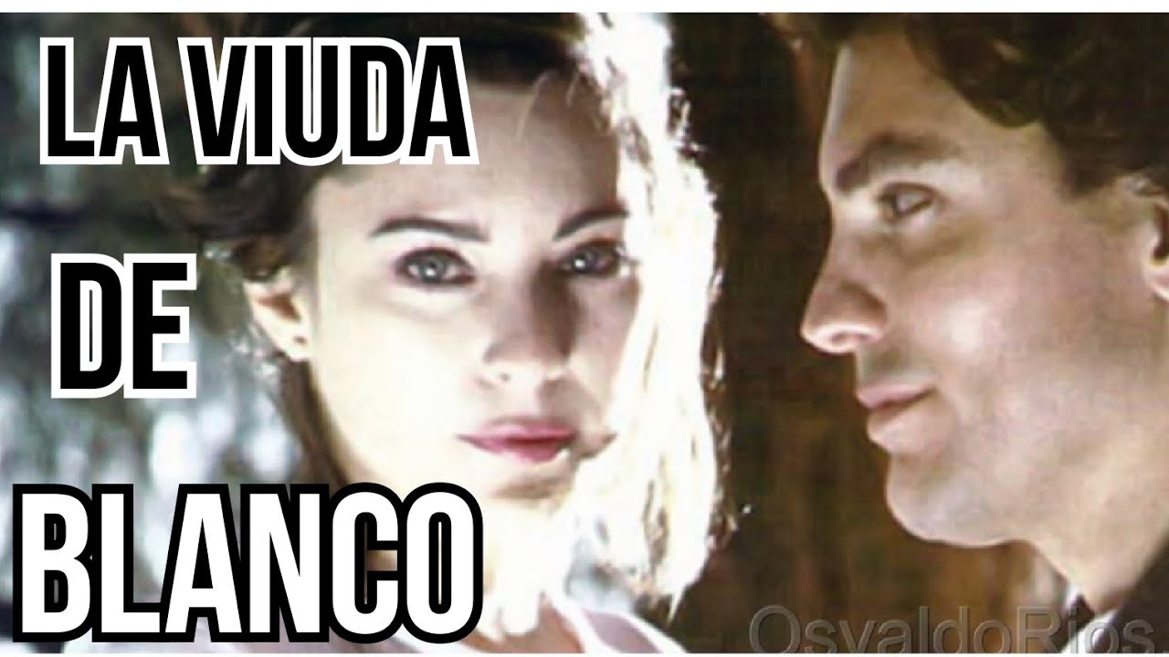 LA VIUDA DE BLANCO - Colombia puso en alto las telenovelas en los 90s! - YouTube