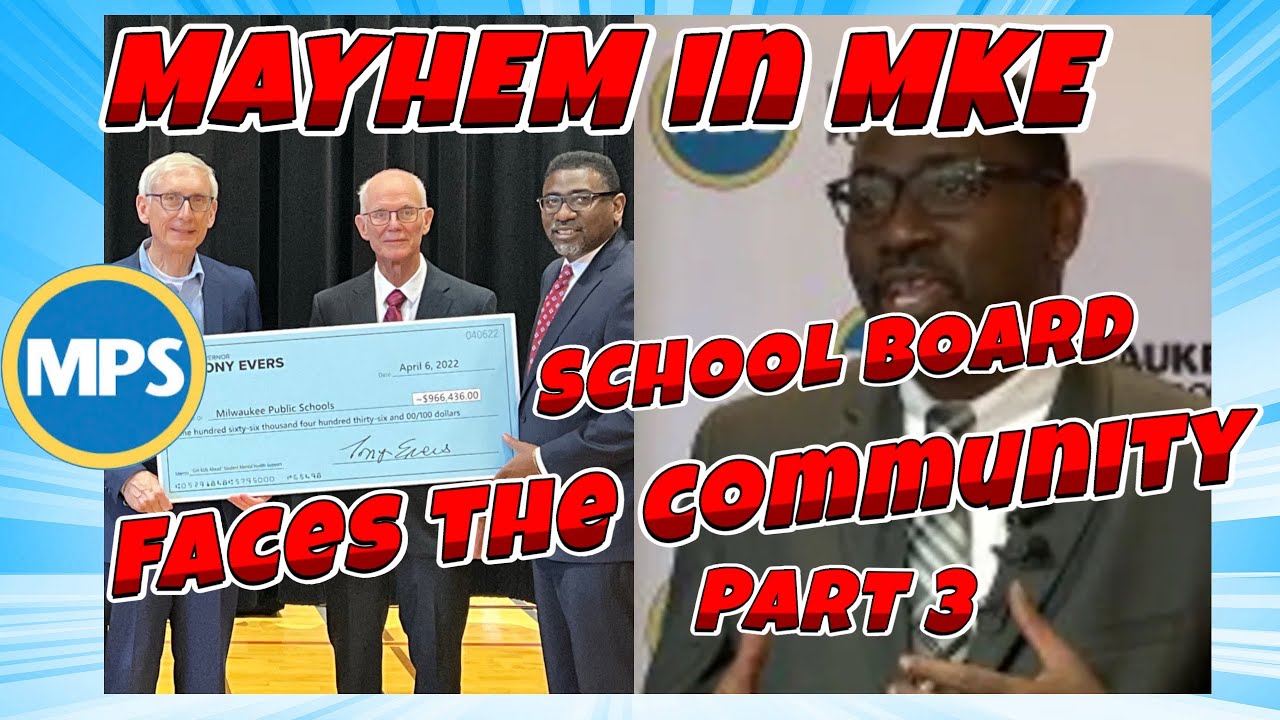 Mayhem in Milwaukee: School Board Faces Public Comment 3 - YouTube