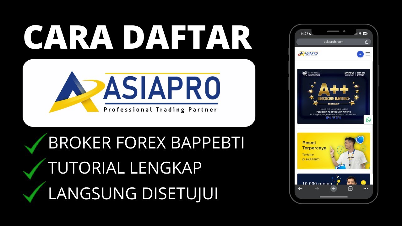 Update ! Cara Daftar Akun Di Broker Forex Bappebti Asiapro Berjangka ...