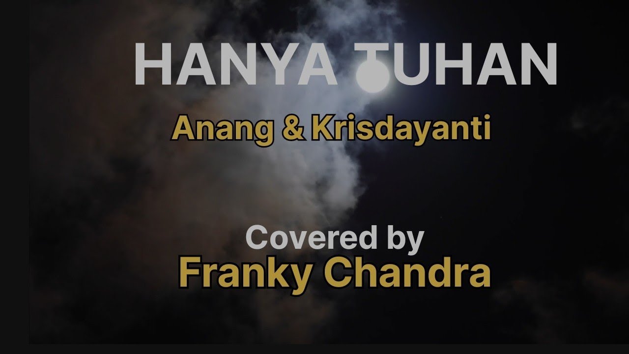 Lagu Spesial Bulan Ramadhan 2026 "Hanya Tuhan" Anang dan Krisdayanti ...